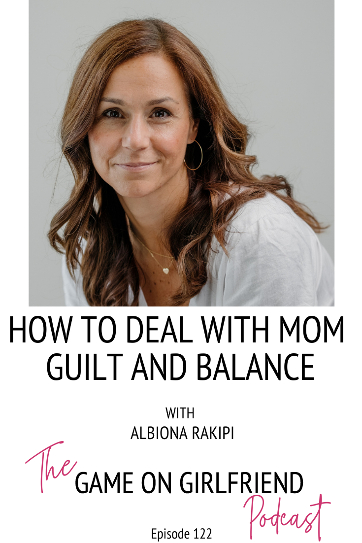 Episode 122: How to Deal With Mom Guilt and Balance · Sarah Walton